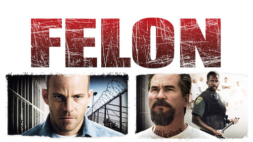 Felon Cast
